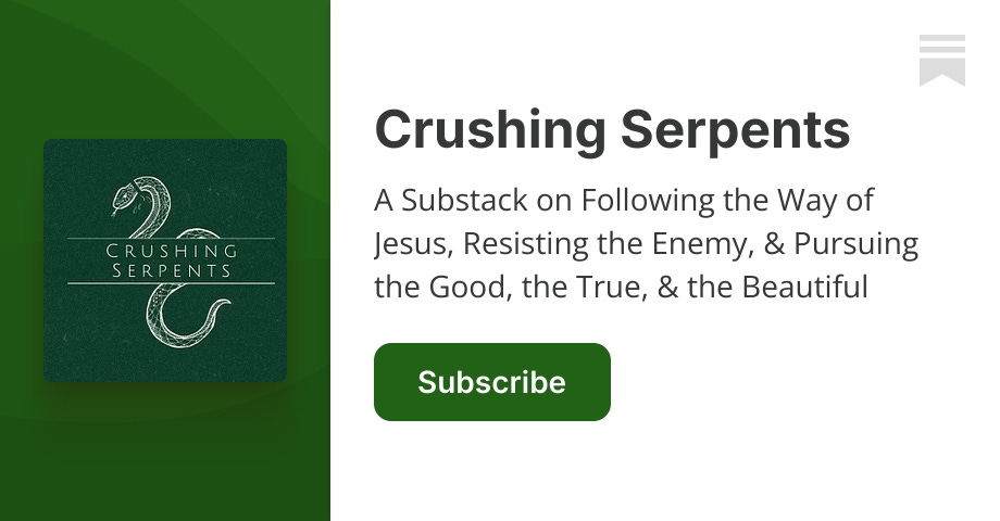 Crushing Serpents | Chase Ferruccio | Substack