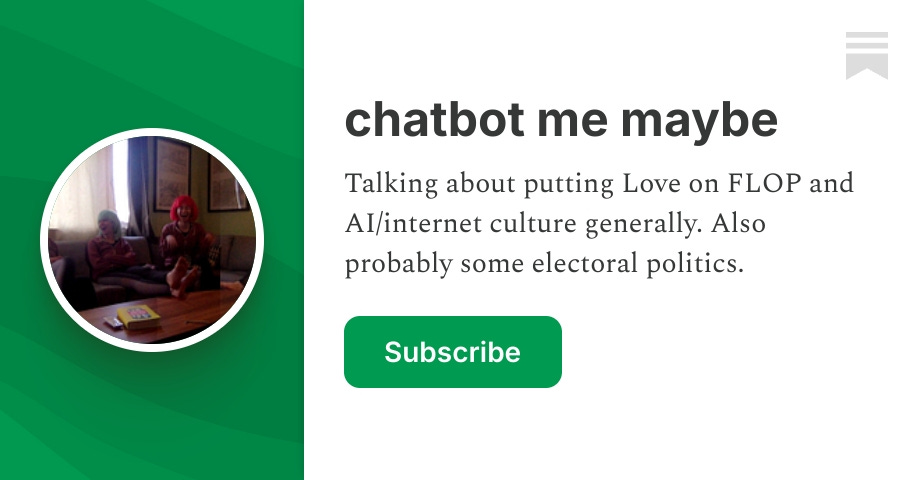 chatbot me maybe | Penelope | Substack