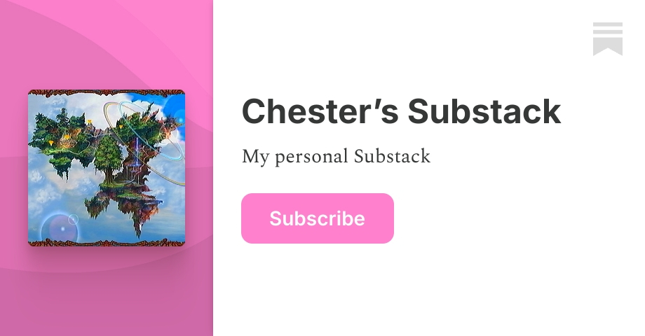 Coming soon - Chester’s Substack