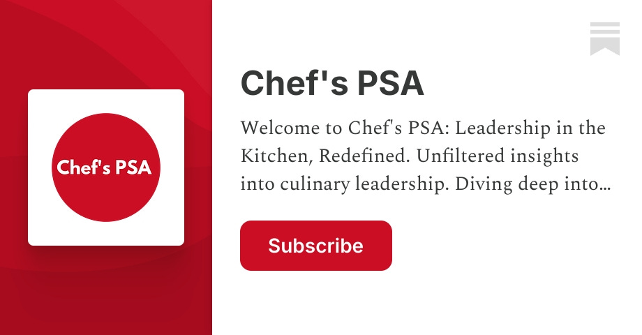 Chef's PSA | André Natera | Substack