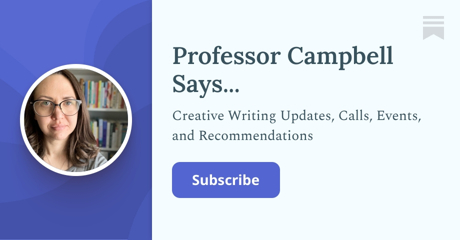 Professor Campbell Says... | Chelsea Campbell | Substack