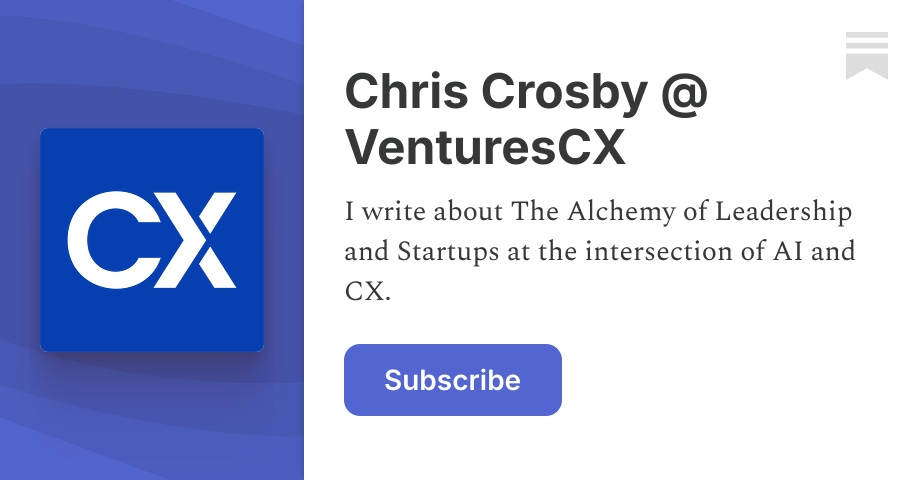 Chris Crosby @ VenturesCX | Substack