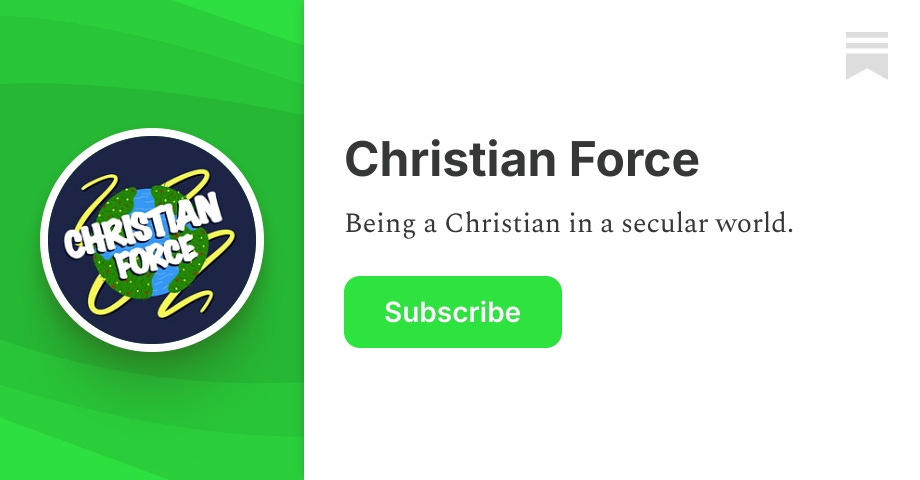 Christian Force | Christian Manhood | Substack
