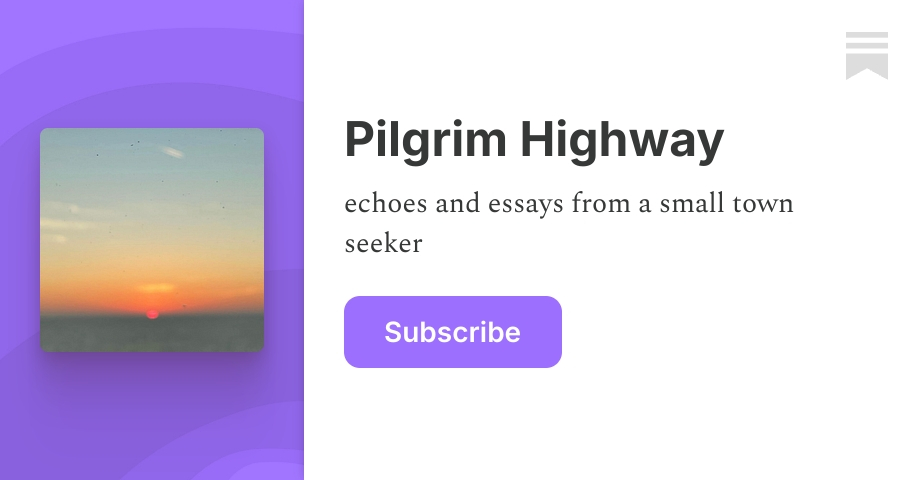 Pilgrim Highway | christina ryan-stoltz | Substack