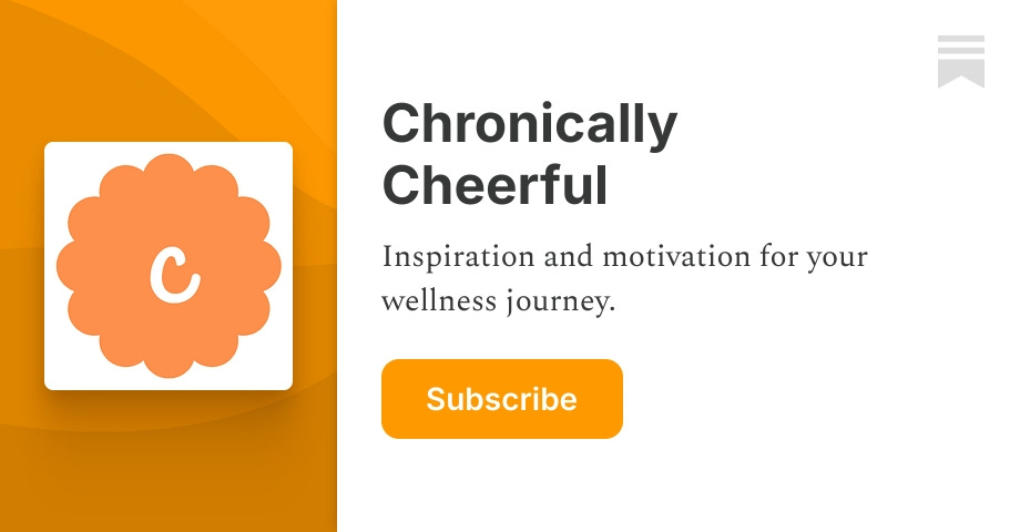 Chronically Cheerful | Carolyn Rivkees | Substack