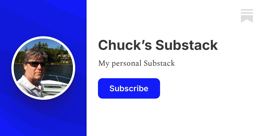 Chuck’s Substack | Chuck Sink | Substack