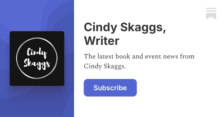 Cindy Skaggs, Writer | Substack