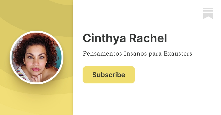 Cinthya Rachel | Substack