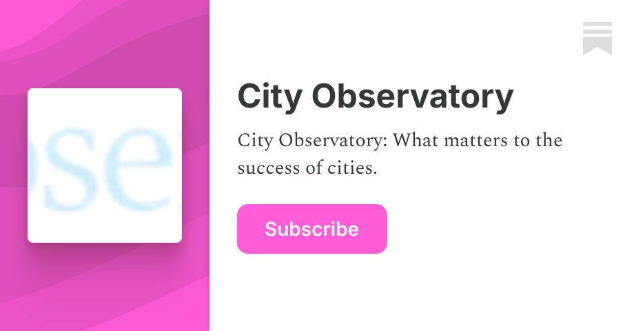City Observatory | Substack