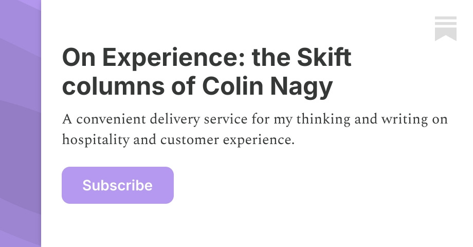 On Experience: the Skift columns of Colin Nagy | Colin James Nagy | Substack