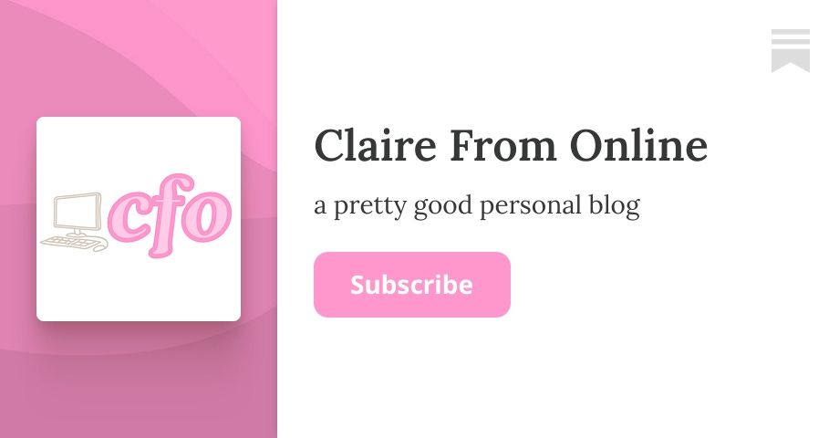 Claire From Online | Substack