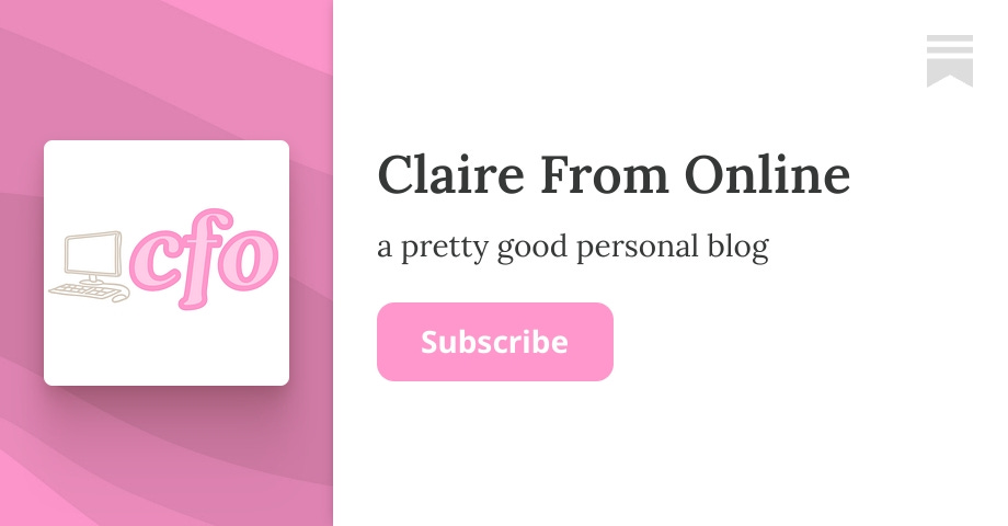 Claire From Online | Substack