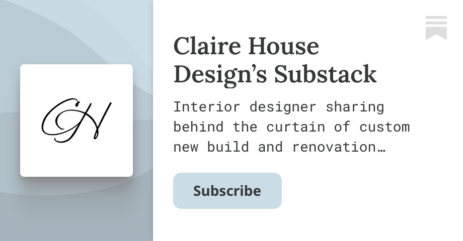 Claire House Design’s Substack | Shandy Arend | Substack