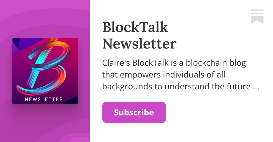 BlockTalk Newsletter | Substack