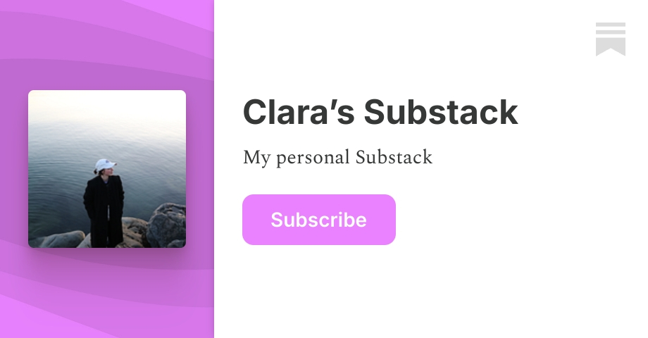 Clara’s Substack | Clara Beaulieu | Substack