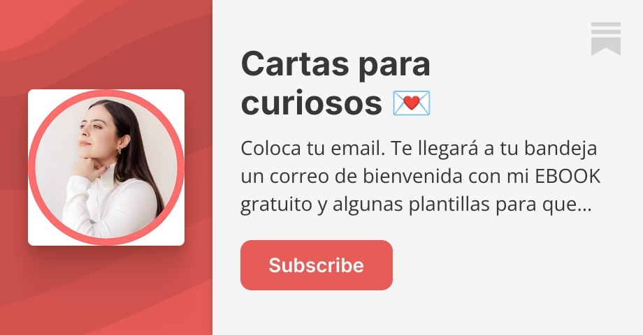 Cartas para curiosos 💌 | Clara Cuevas | Substack