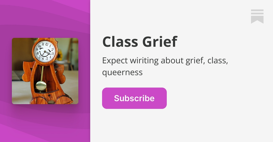 Class Grief | Shaun | Substack