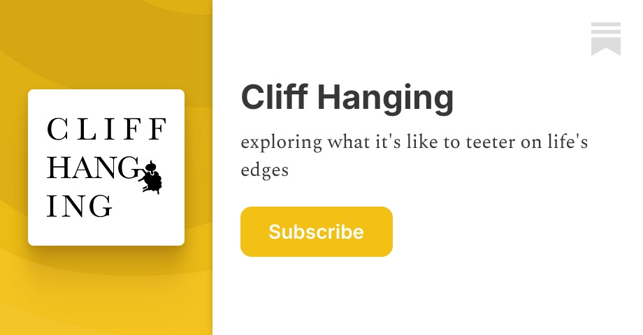 Cliff Hanging | Emmy St. Pierre | Substack