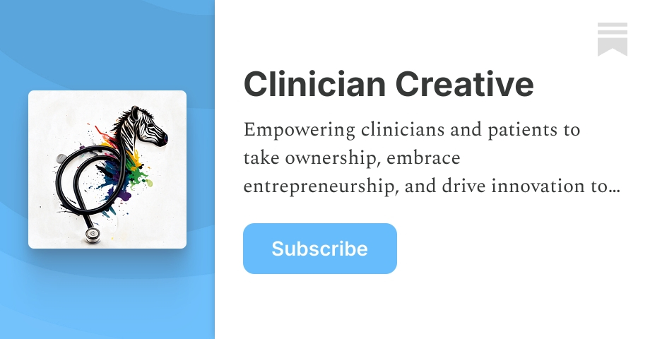 Clinician Creative | Substack