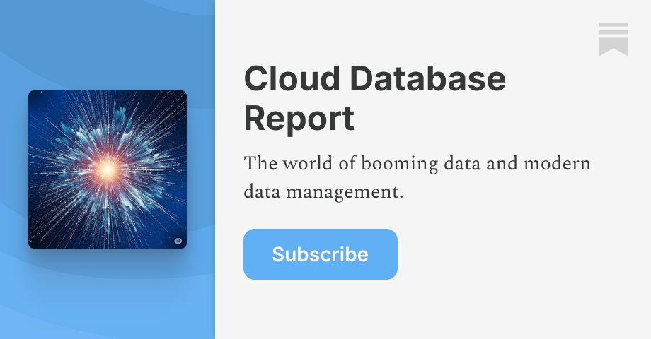 Cloud Database Report | John Foley | Substack