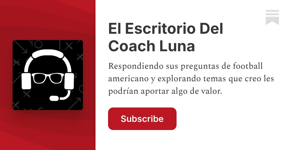 El Escritorio Del Coach Luna | Ricardo Luna | Substack