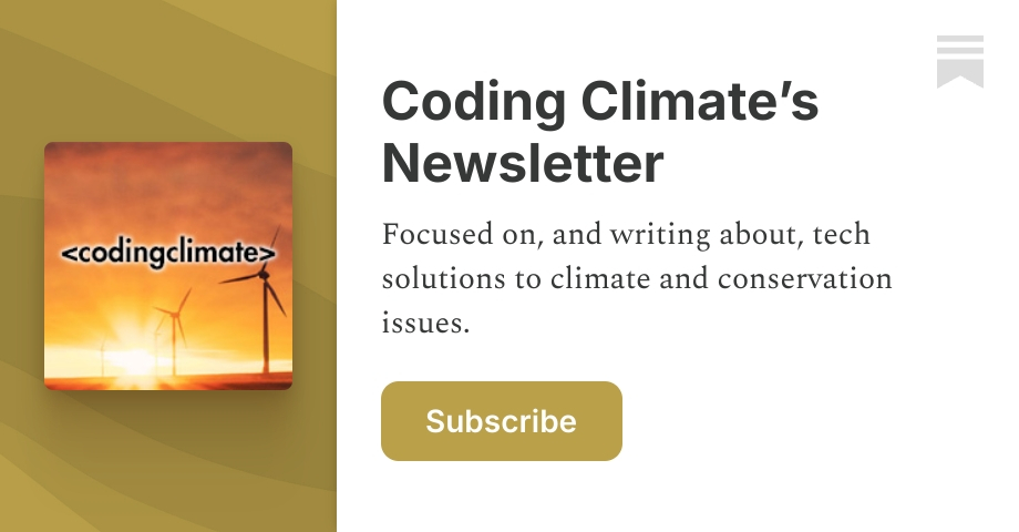 Coding Climate’s Newsletter | Stuart @ Coding Climate | Substack