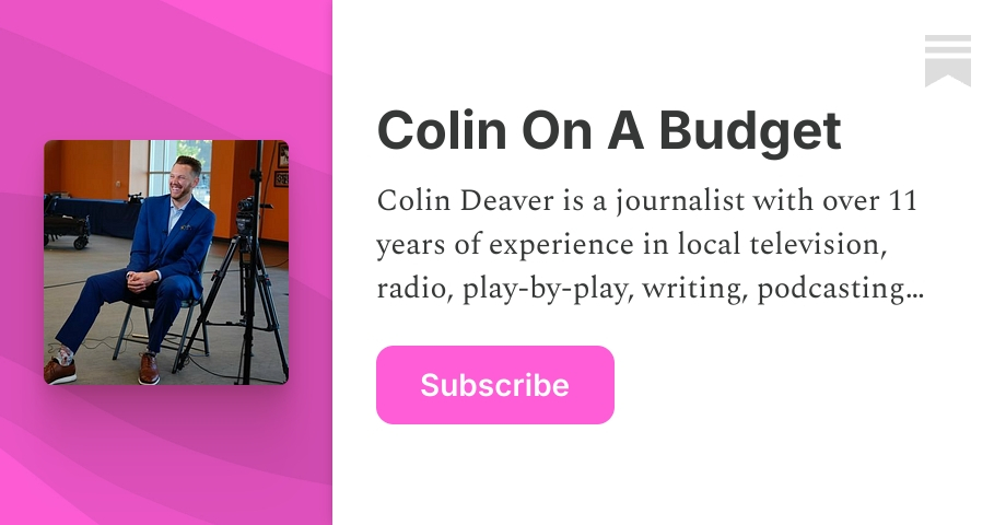 Colin On A Budget | Colin Deaver | Substack