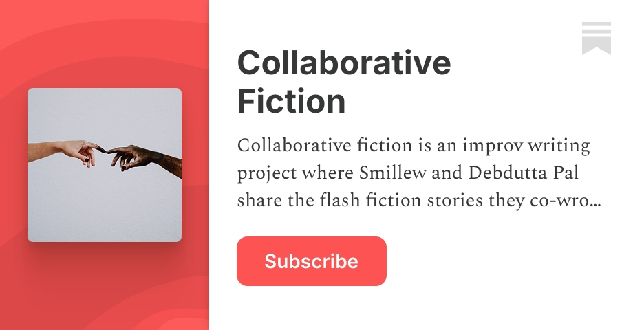 Collaborative Fiction | Smillew | Substack
