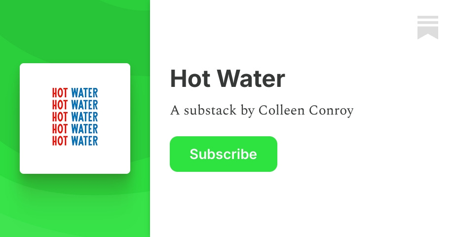 Hot Water | Substack