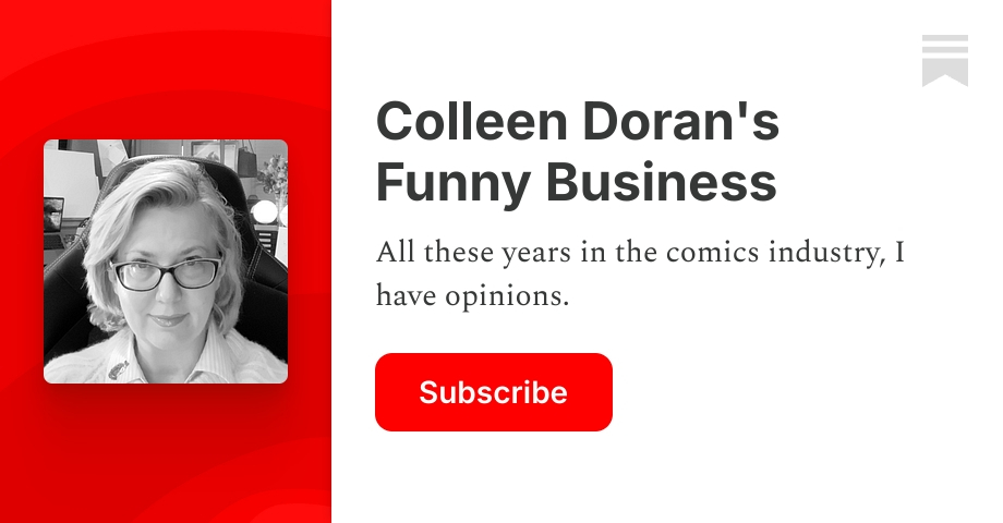 Colleen Doran's Funny Business | Substack