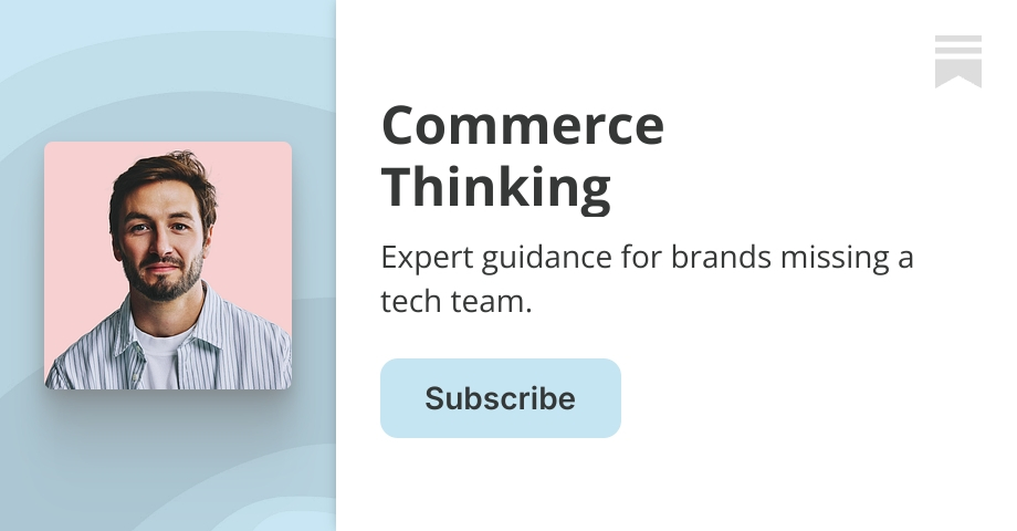Commerce Thinking | Luke Hodgson | Substack