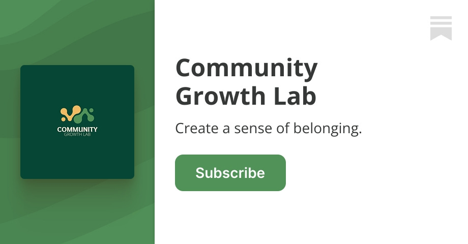 Community Growth Lab | Substack