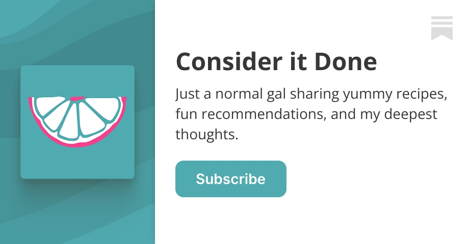 Consider it Done - Pilot Program - by Maria Cain