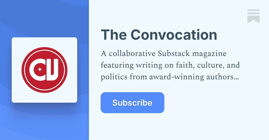 The Convocation | Robert P. Jones | Substack