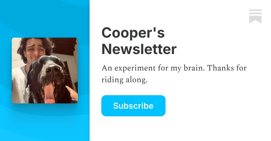 Cooper's Newsletter | Cooper Adams | Substack