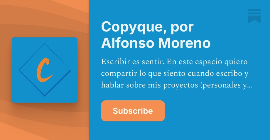 Copyque, por Alfonso Moreno | Substack