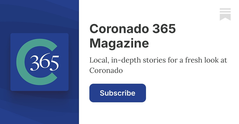 Coronado 365 Magazine | Substack