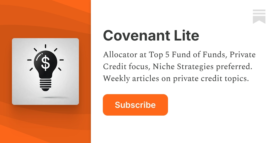 Covenant Lite | CovenantLite | Substack