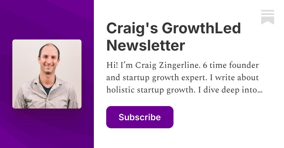 Craig's GrowthLed Newsletter | Craig Zingerline | Substack