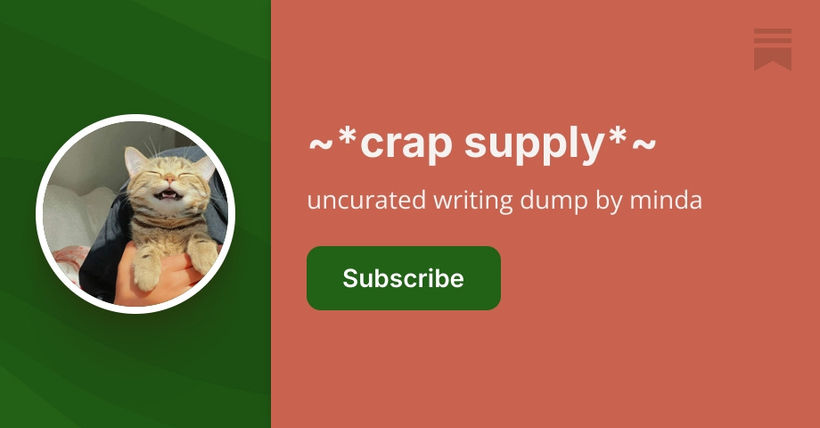 ~*crap supply*~ | Substack