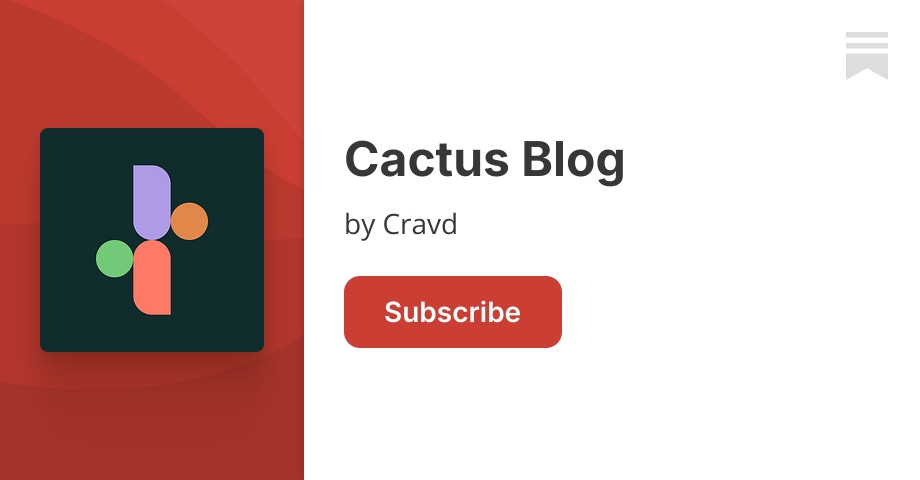 Cactus Blog | Cravd | Substack