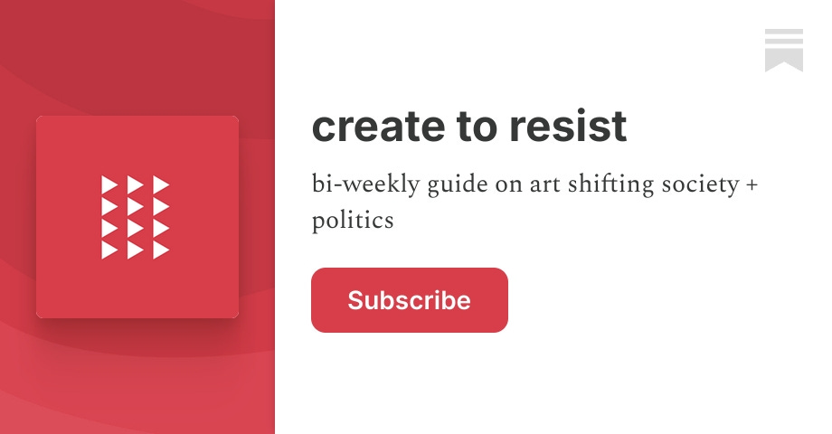 create to resist | Substack