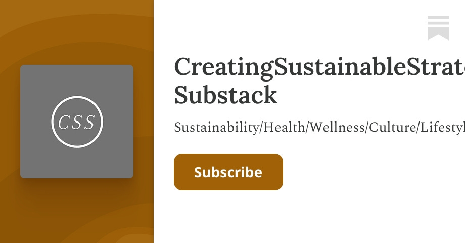 CreatingSustainableStrategies’s Substack | Substack