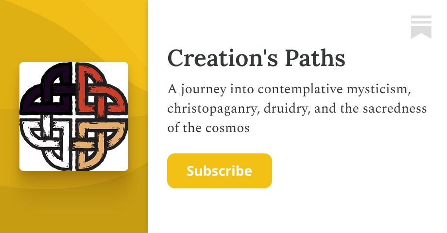 Creation's Paths | Substack