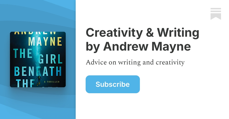 Creativity & Writing by Andrew Mayne | Substack