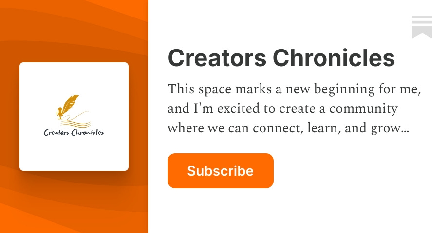 Creators Chronicles | Substack
