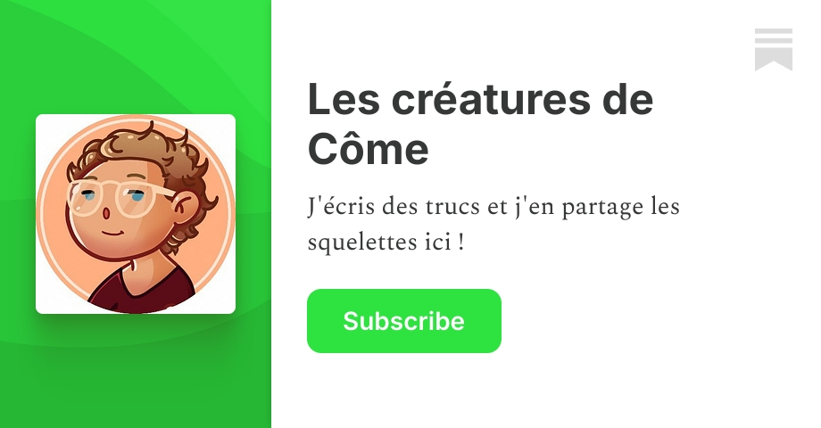 Les créatures de Côme | Côme Martin | Substack