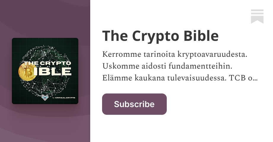 The Crypto Bible | Critical Crypto | Substack