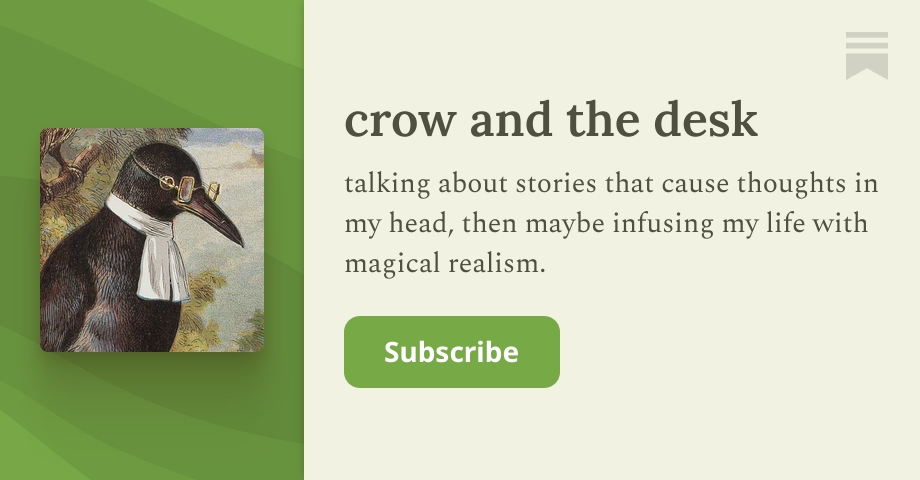 crow and the desk | pía | Substack