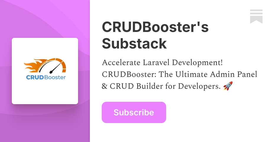 CRUDBooster's Substack | Ferry Ariawan | Substack